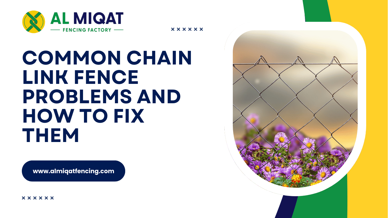 Common Chain Link Fence Problems & Easy Fixes